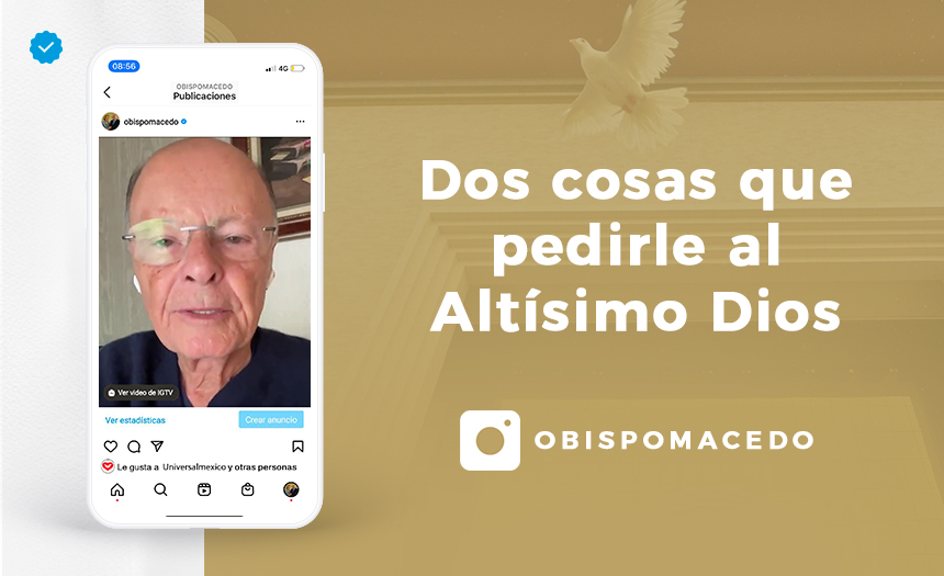 Dos cosas que pedirle al Altísimo Dios… - Universal México